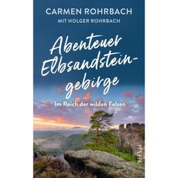 Malik Abenteuer Elbsandsteingebirge - Im Reich der wilden Felsen - Carmen Rohrbach, Gebunden