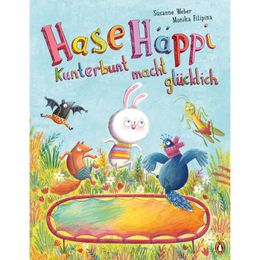 Hase Häppi - Kunterbunt macht glücklich - Susanne Weber, Gebunden