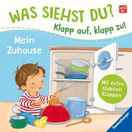 RAVENSBURGER VERLAG Was siehst du? Klapp auf, klapp zu! Mein Zuhause - Sandra Grimm, Pappband