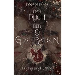 tredition Das Reich der 9 Geisterwesen - Jana Stehr, Kartoniert (TB)