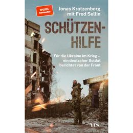 Schützenhilfe - Jonas Kratzenberg, Fred Sellin, Gebunden