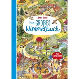 Mein großes Wimmelbuch Für Kinder ab 2 Jahren - Schwager & Steinlein Verlag, Pappband