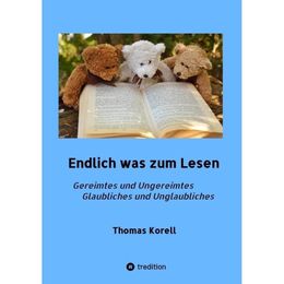 tredition Endlich was zum Lesen - Thomas Korell, Kartoniert (TB)