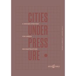 Cities Under Pressure - Benno Albrecht, Jacopo Galli, Gebunden