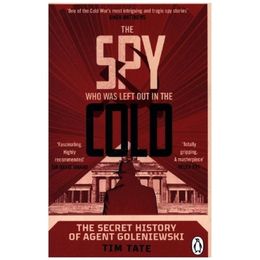 Penguin The Spy who was left out in the Cold - Tim Tate, Kartoniert (TB)
