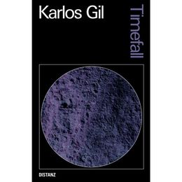 Timefall - Karlos Gil, Kartoniert (TB)