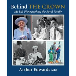 Harper Behind the Crown - Arthur Edwards, Gebunden