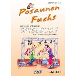 Posaunen Fuchs Spielbuch, m. MP3-CD - Stefan Dünser, Kartoniert (TB)