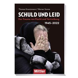 Schuld und Leid - Thomas Kreutzmann, Werner Sonne, Kartoniert (TB)