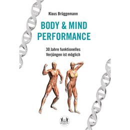 BODY & MIND PERFORMANCE - Klaus Brüggemann, Kartoniert (TB)