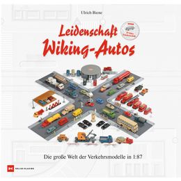 Delius Klasing Verlag Leidenschaft Wiking-Autos - Ulrich Biene, Gebunden