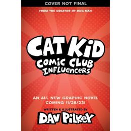 Cat Kid Comic: A Graphic Novel: From the Creator of Dog Man - Dav Pilkey, Kartoniert (TB)