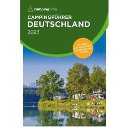 camping.info Campingführer Deutschland 2023, Kartoniert (TB)