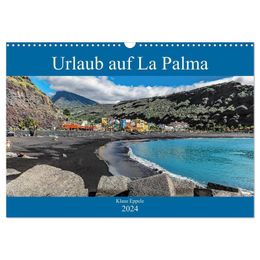 Urlaub auf La Palma (Wandkalender 2024 DIN A3 quer), Calvendo Monatskalender