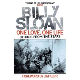 One Love, One Life - Billy Sloan, Gebunden