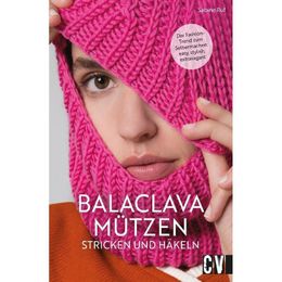 Balaclava Mützen stricken und häkeln - Sabine Ruf, Kartoniert (TB)