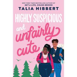 Penguin Random House Highly Suspicious and Unfairly Cute - Talia Hibbert, Kartoniert (TB)