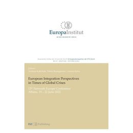 European Integration Perspectives in Times of Global Crises - Andreas Kellerhals, Kartoniert (TB)