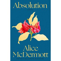 Absolution - Alice McDermott, Kartoniert (TB)