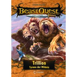 Loewe Trillion, Tyrann der Wildnis / Beast Quest Legend Bd.12 - Adam Blade, Gebunden