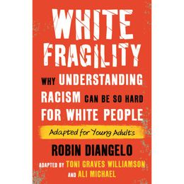 Penguin Random House White Fragility - Robin DiAngelo, Kartoniert (TB)