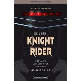 Es lebe Knight Rider - Florian Goosmann, Kartoniert (TB)