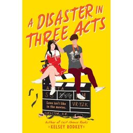 A Disaster in Three Acts - Kelsey Rodkey, Kartoniert (TB)