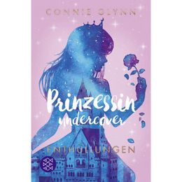Enthüllungen / Prinzessin undercover Bd.2 - Connie Glynn, Taschenbuch