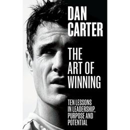 The Art of Winning - Dan Carter, Kartoniert (TB)