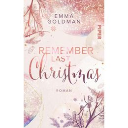 PIPER Remember Last Christmas - Emma Goldman, Taschenbuch