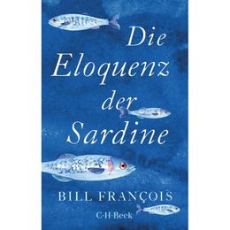 Beck Die Eloquenz der Sardine - Bill François, Taschenbuch