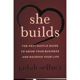 She Builds - Jadah Sellner, Gebunden