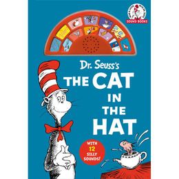 Penguin Random House Dr. Seuss Sound Books / Dr. Seuss's The Cat in the Hat (Dr. Seuss Sound Books) - Dr. Seuss, Pappband