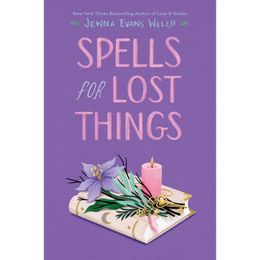Spells for Lost Things - Jenna Evans Welch, Kartoniert (TB)