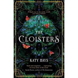 The Cloisters - Katy Hays, Kartoniert (TB)