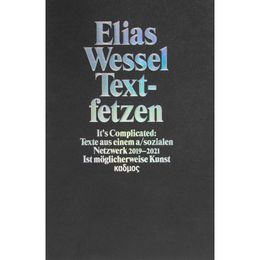Textfetzen - Elias Wessel, Kartoniert (TB)