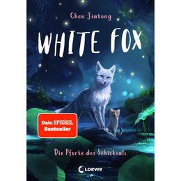 Loewe Die Pforte des Schicksals / White Fox Bd.4 - Jiatong Chen, Gebunden