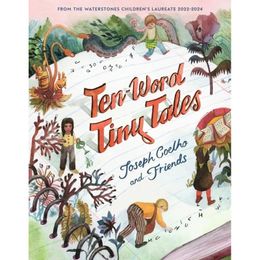 Ten-Word Tiny Tales - Joseph Coelho, Gebunden