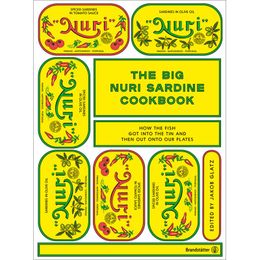 The Big Nuri Sardine Cookbook, Gebunden