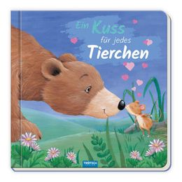 Trötsch Trötsch Pappenbuch mit Reimen Ein Kuss für jedes Tierchen, Pappband