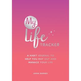 My Life Tracker - Anna Barnes, Kartoniert (TB)
