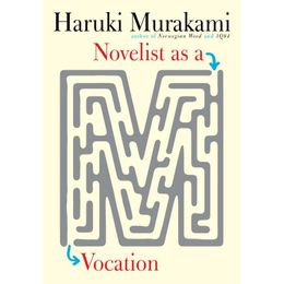 Penguin Random House Novelist as a Vocation - Haruki Murakami, Gebunden