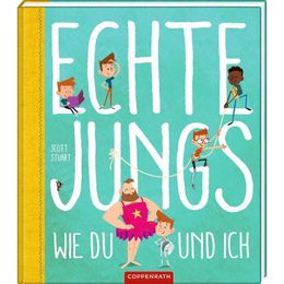 Echte Jungs wie du und ich - Scott Stuart, Gebunden