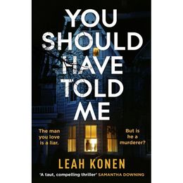 Penguin You Should Have Told Me - Leah Konen, Kartoniert (TB)