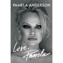 Headline Love, Pamela - Pamela Anderson, Kartoniert (TB)
