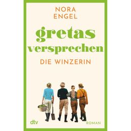 Gretas Versprechen / Die Winzerin Bd.3 - Nora Engel, Taschenbuch