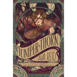 Juniper & Thorn - Ava Reid, Kartoniert (TB)