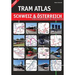 Tram Atlas Schweiz & Österreich - Robert Schwandl, Kartoniert (TB)