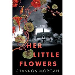 Kensington Her Little Flowers - Shannon Morgan, Kartoniert (TB)