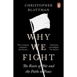 Why We Fight - Christopher Blattman, Kartoniert (TB)